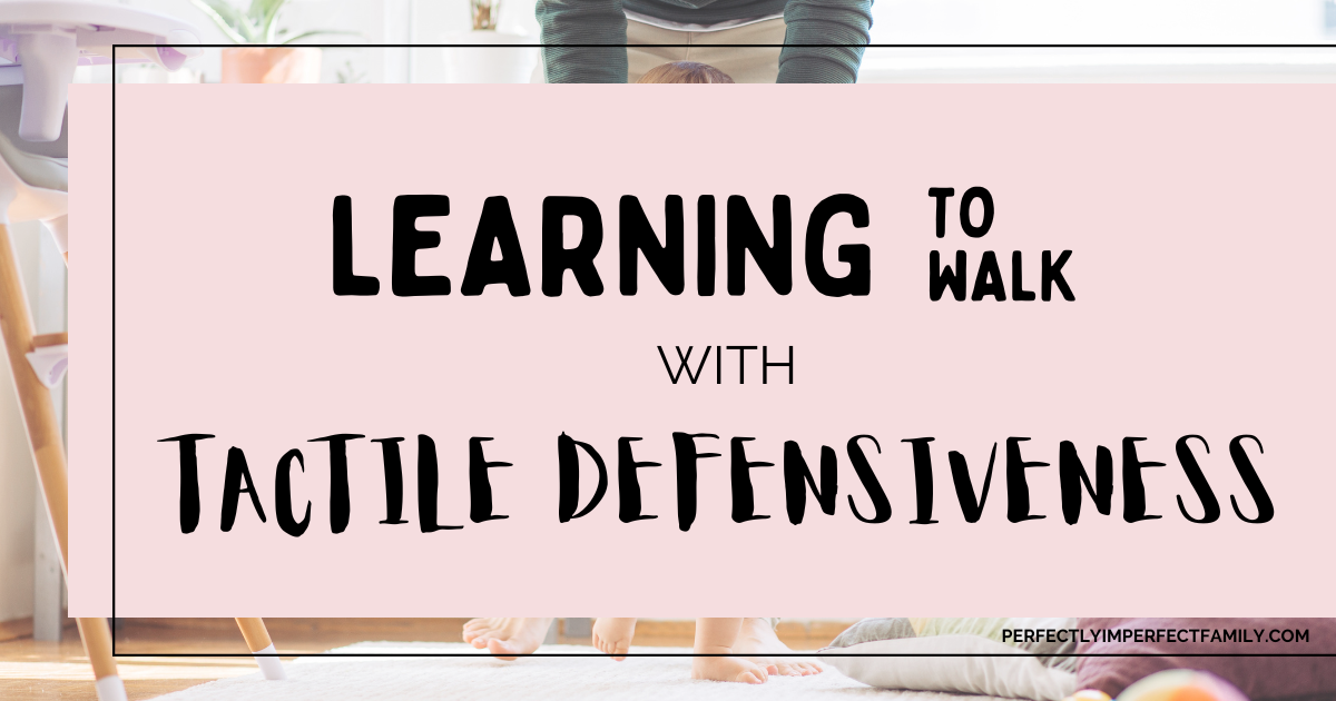 Learning to Walk With Tactile Defensiveness - Perfectly Imperfect Family